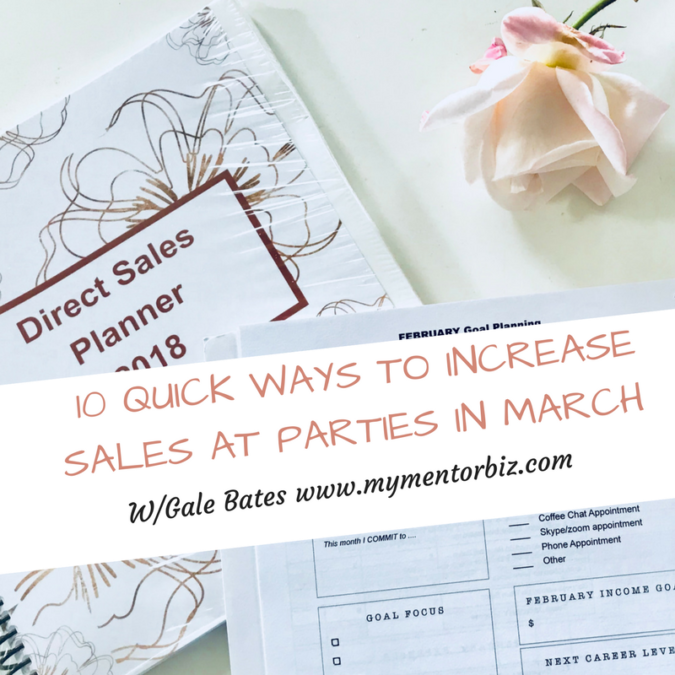10 Quick Ways to Increase Party Sales in March 10 Quick Ways to Increase Party Sales in March