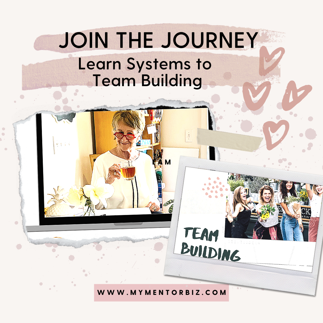 3 Important Systems to grow your Team STRONG - My Mentor Biz